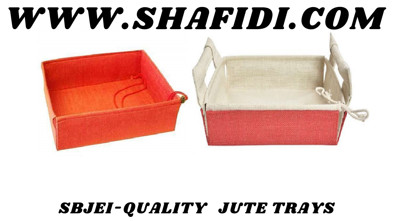 JUTE TRAYS